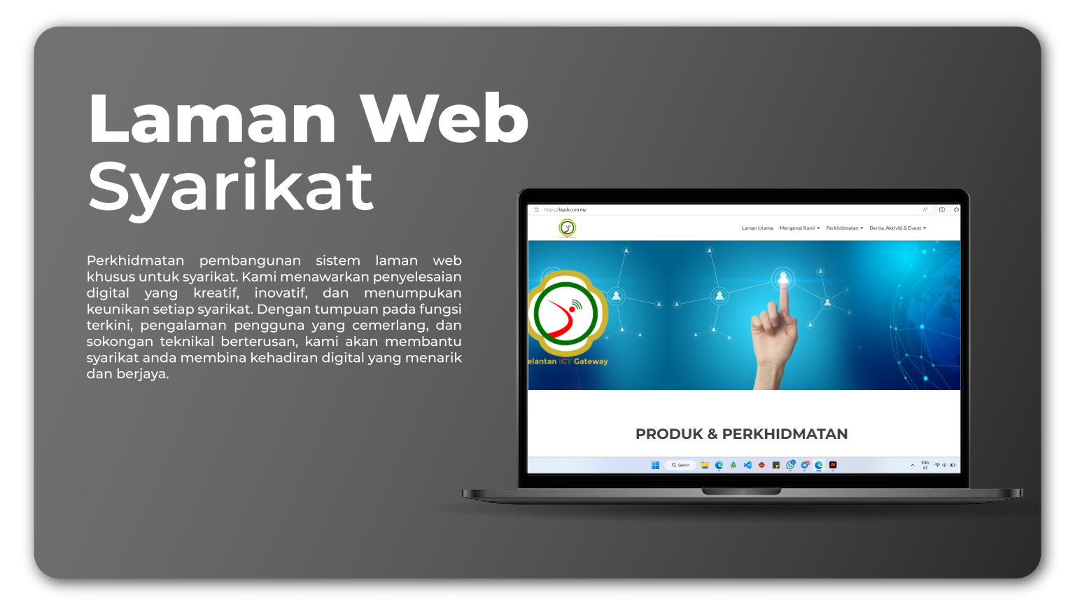 Pembangunan Aplikasi & Sistem – Kelantan ICT Gateway Sdn Bhd